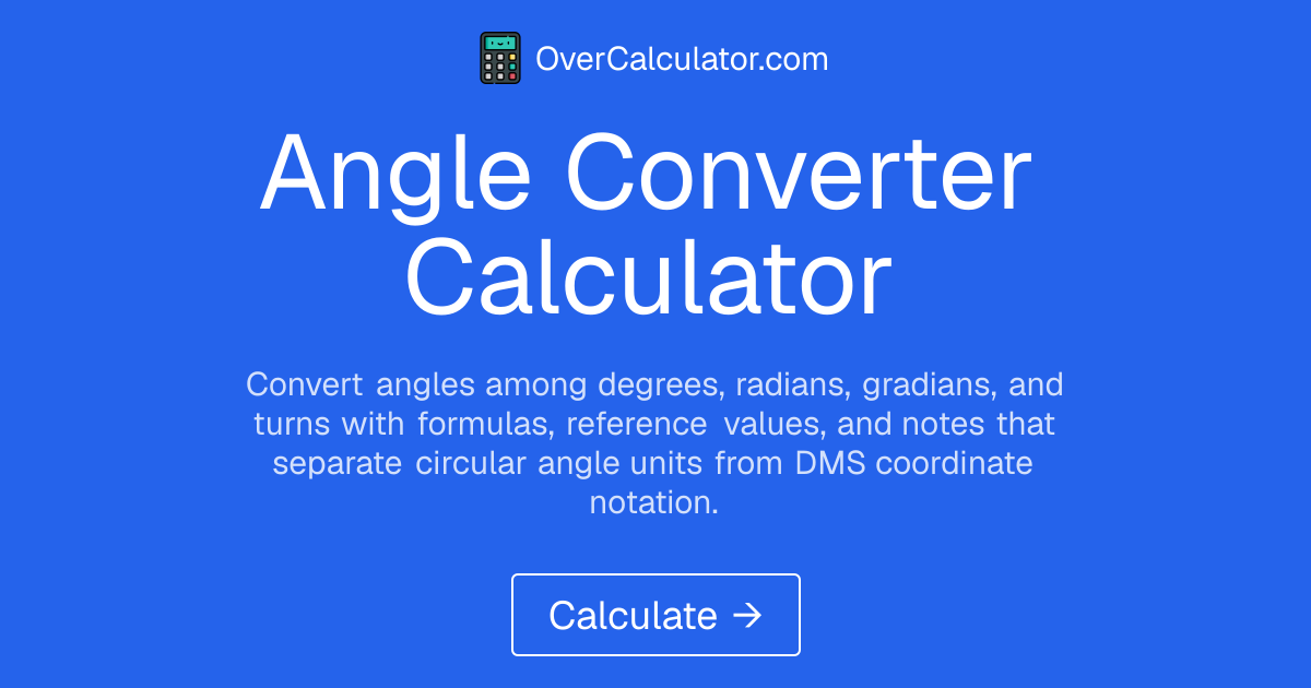 Angle Converter Calculator