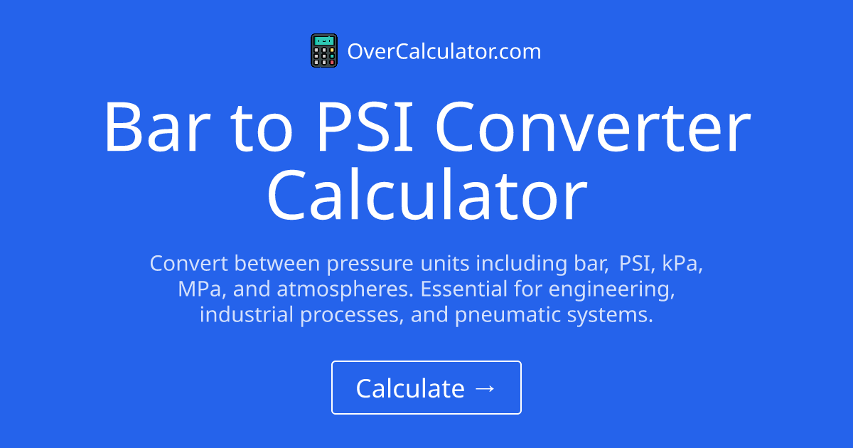 Bar to PSI Converter Calculator