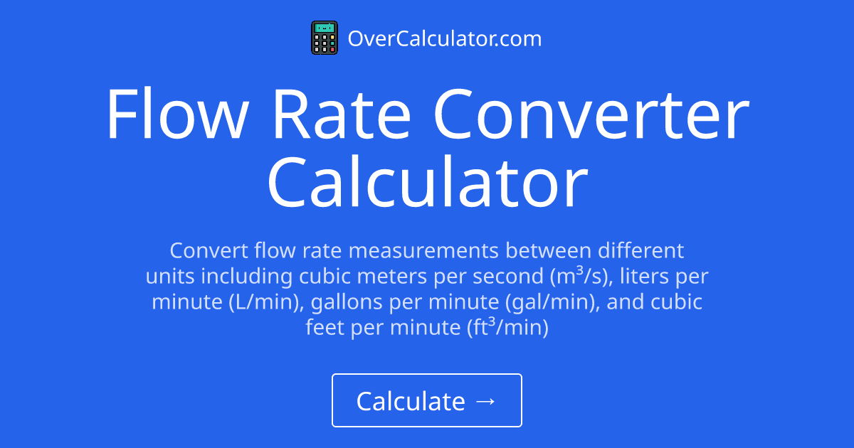 Flow Rate Converter Calculator