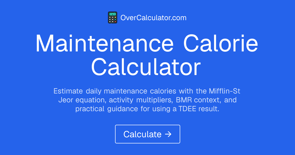 Maintenance Calorie Calculator