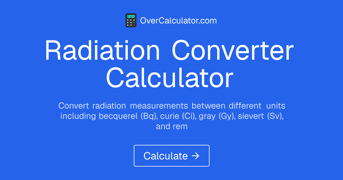 Radiation Converter Calculator