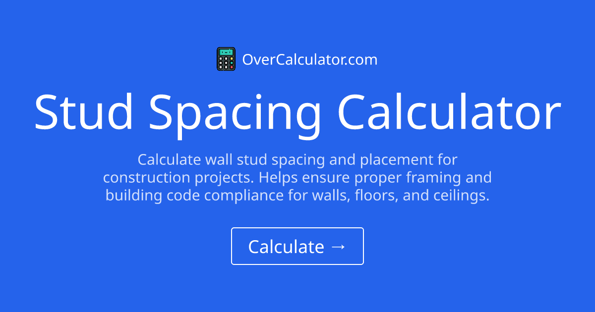 Stud Spacing Calculator