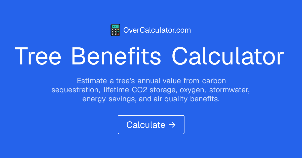 Tree Benefits Calculator